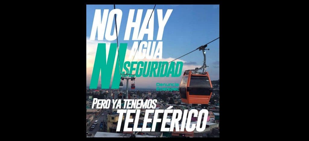 Teleférico en Ecatepec "transporta" memes en redes | Aristegui Noticias