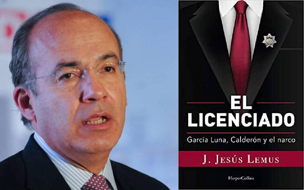 En su nuevo libro J. Jesús Lemus expone los vínculos entre García Luna, Calderón y el narco ...