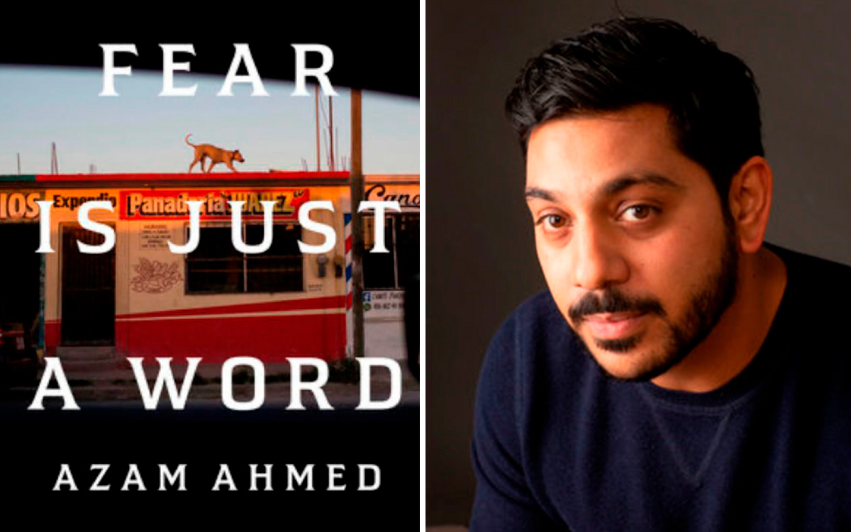 Azam Ahmed debuta con la crónica 'Fear is just a word' | Aristegui Noticias